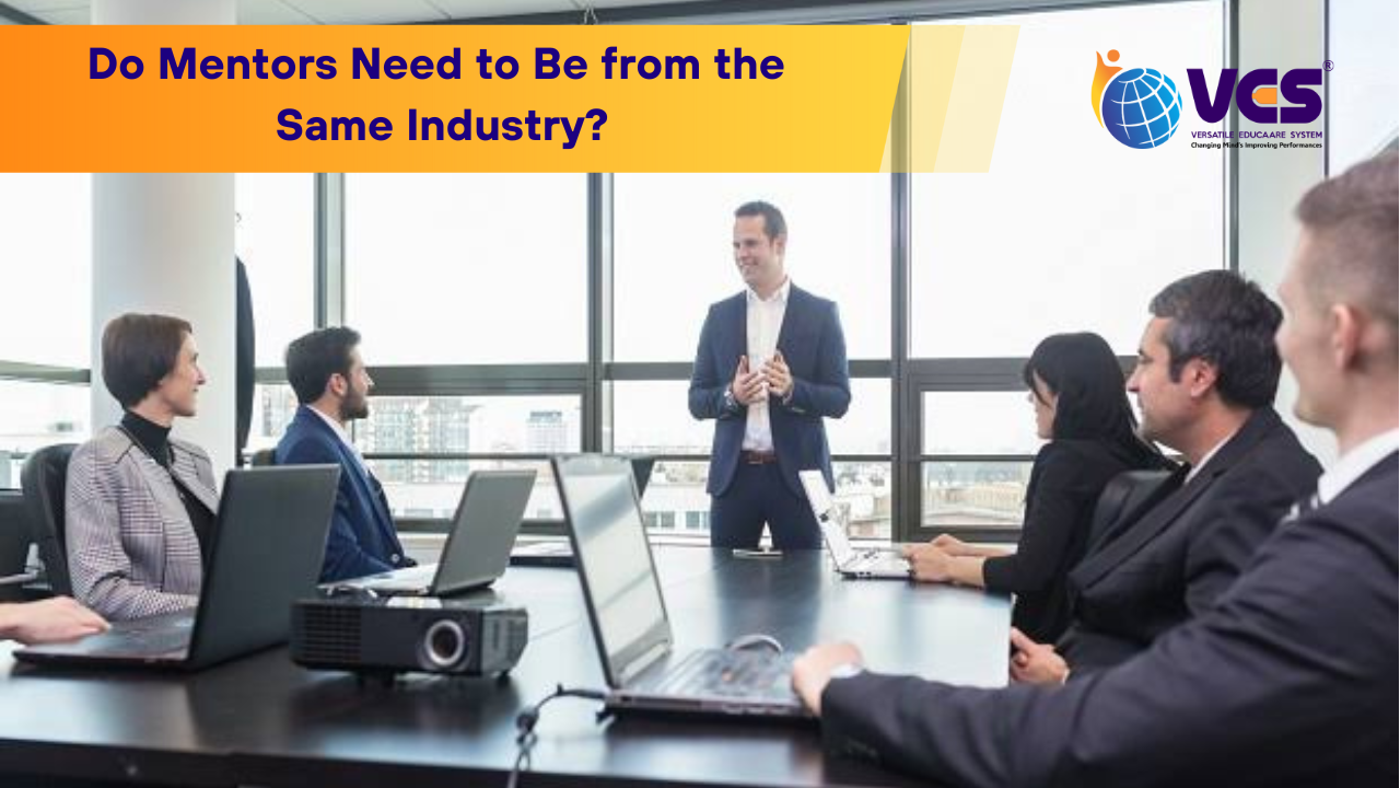 Do Mentors Need to be from the Same Industry? - Dr. Ajay Darekar